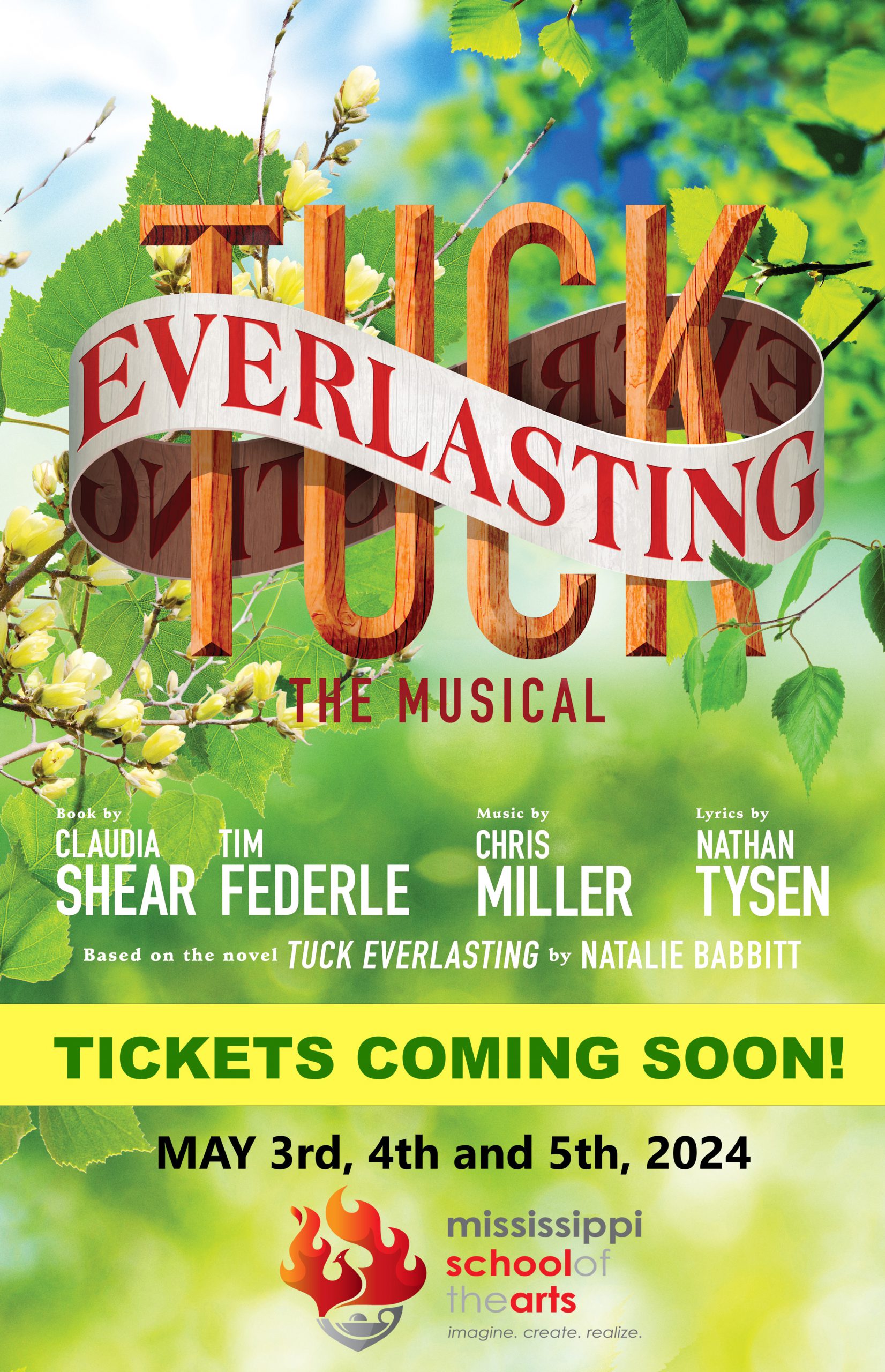“Tuck Everlasting” — Musical Production | Mississippi School of the Arts